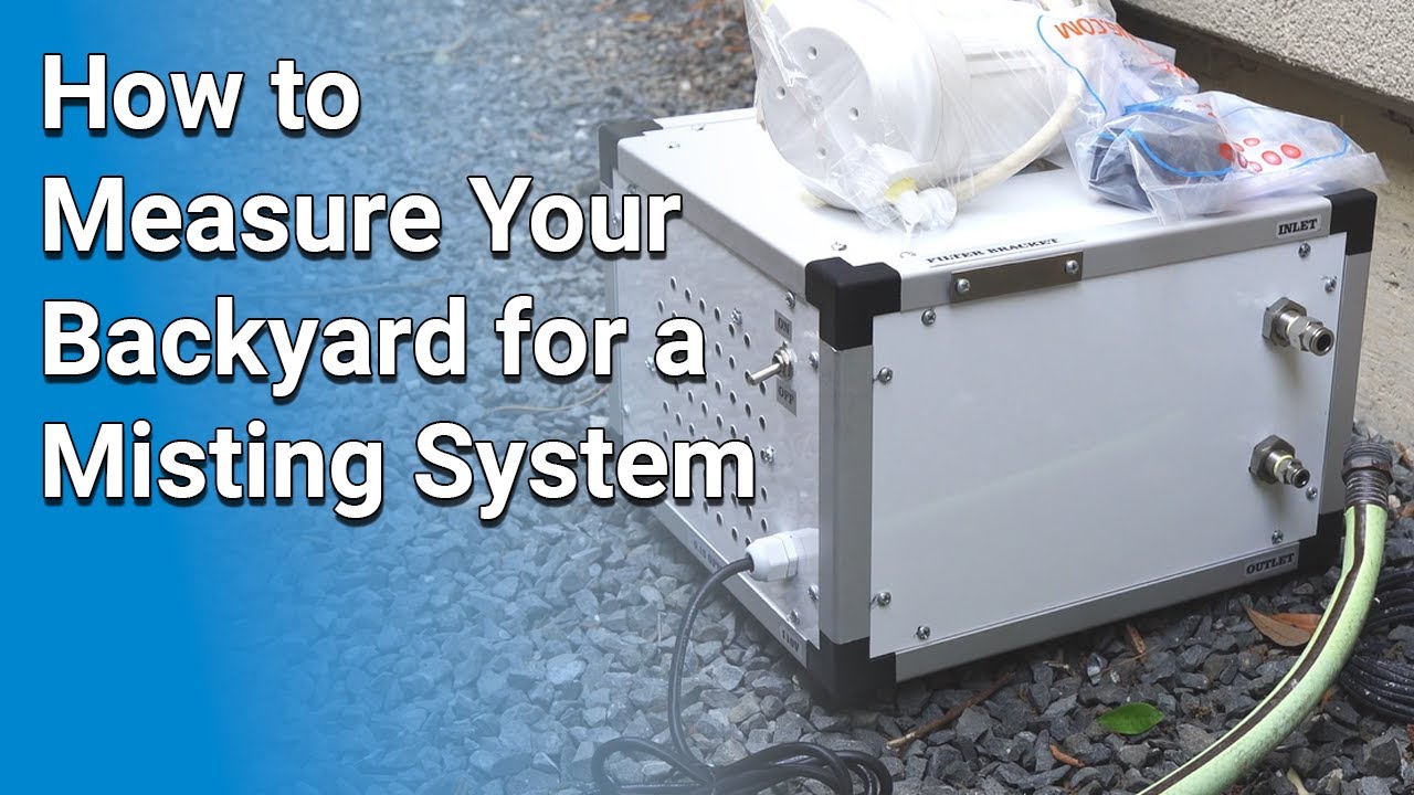 How to Measure Your Backyard for a Misting System - YouTube