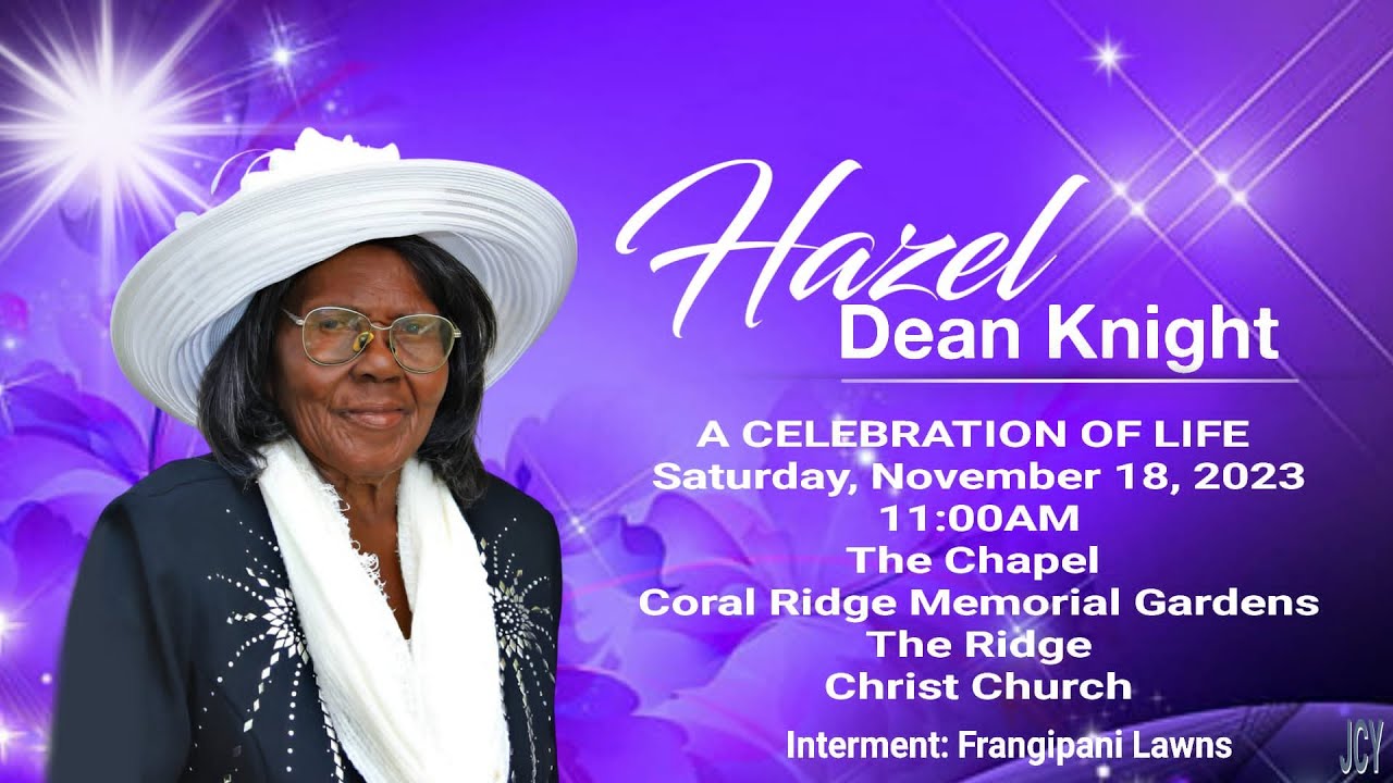 A Service of Thanksgiving for the Life of Hazel Knight - YouTube