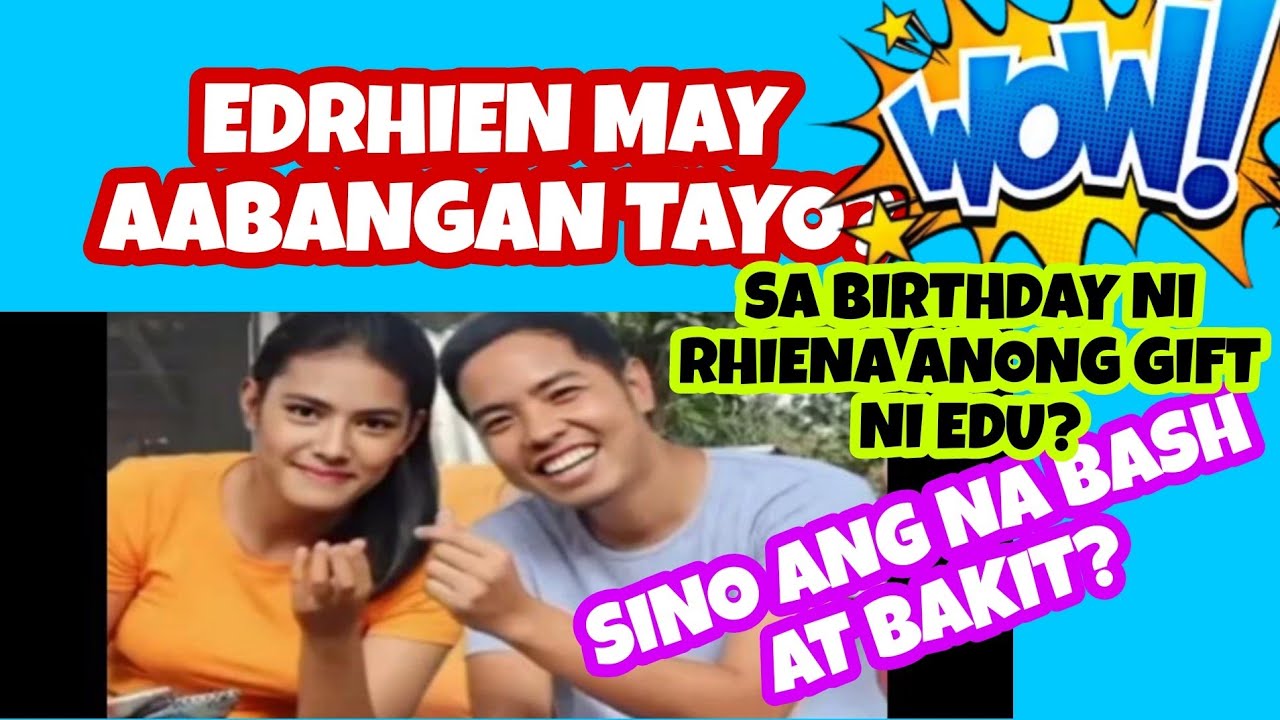 EDRHIEN TULOY PA BA?ANONG AABANGAN SA KANILA?@KalingapRabOfficial - YouTube