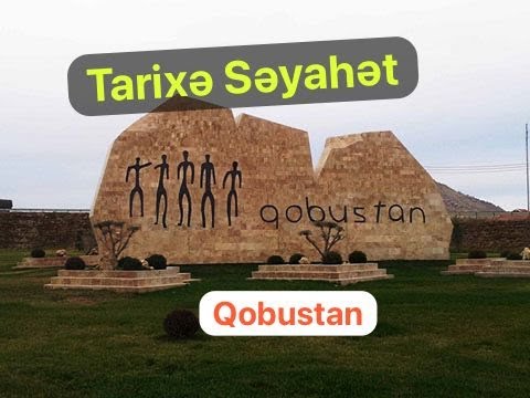 Bu gün, Qobustan |  tarixə səyahət | qayaüstü təsvirlər | muzey |