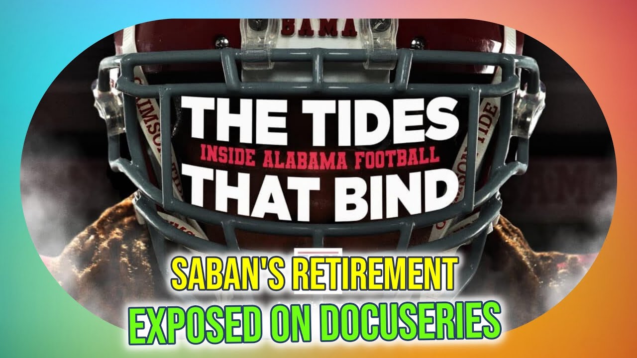 Exclusive Docu-Series: Alabama Football's New Era - 'The Tides That ...