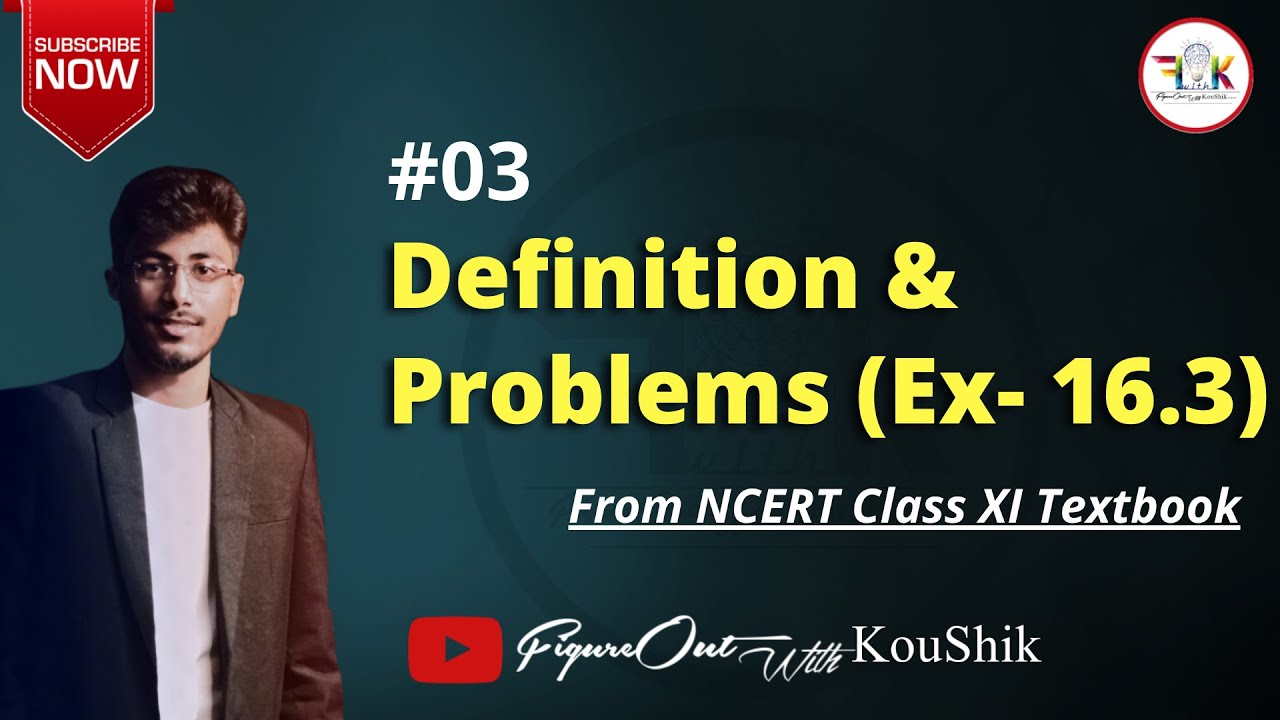 03 Probability Definition Exercise 16 3 Class 11 KouShik 03 Probability Definition Exercise 16 3 Class 11 KouShik