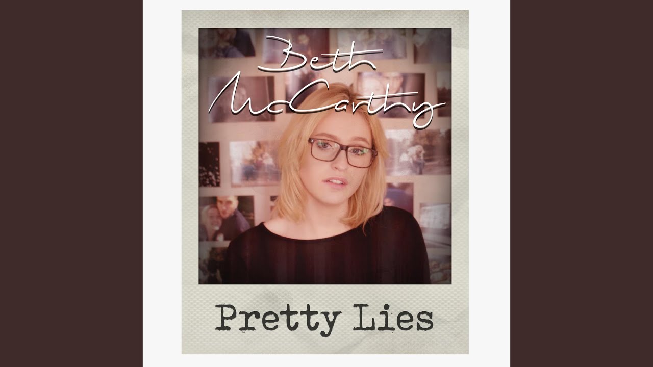 Pretty Lies - YouTube