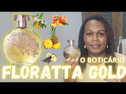 FLORATTA GOLD um perfume de @boticario (resenha completa) - YouTube