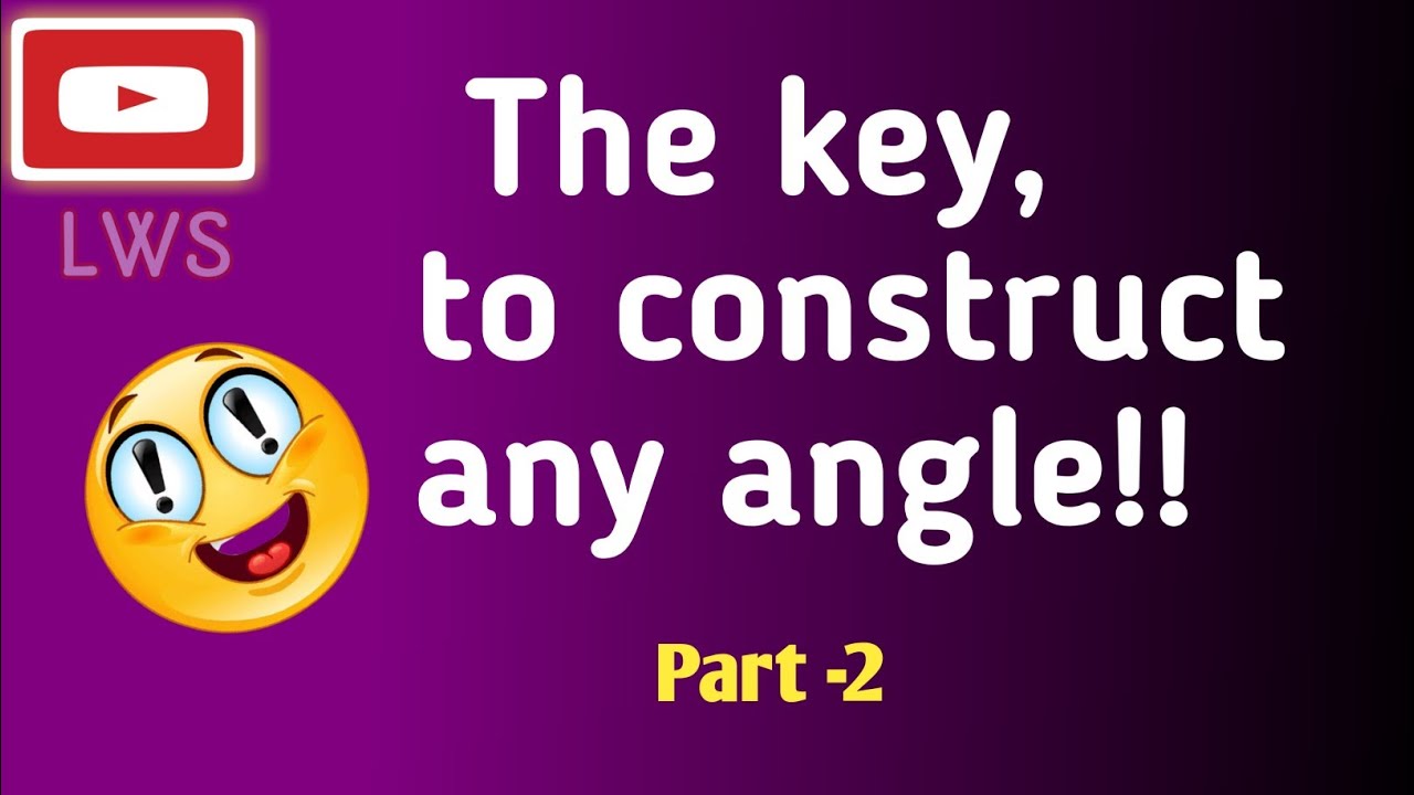 Construct20°,10°,5°angles||How to Construct any angle using compass and ...