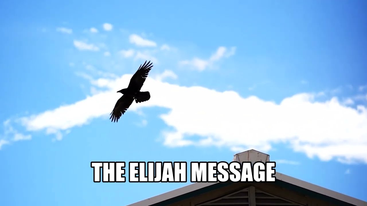 THE ELIJAH MESSAGE - YouTube