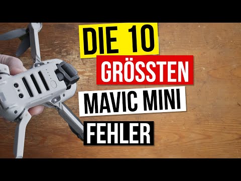 Vermeide diese 10 häufigsten DJI Mavic Mini Fehler Anfänger beim Filmen