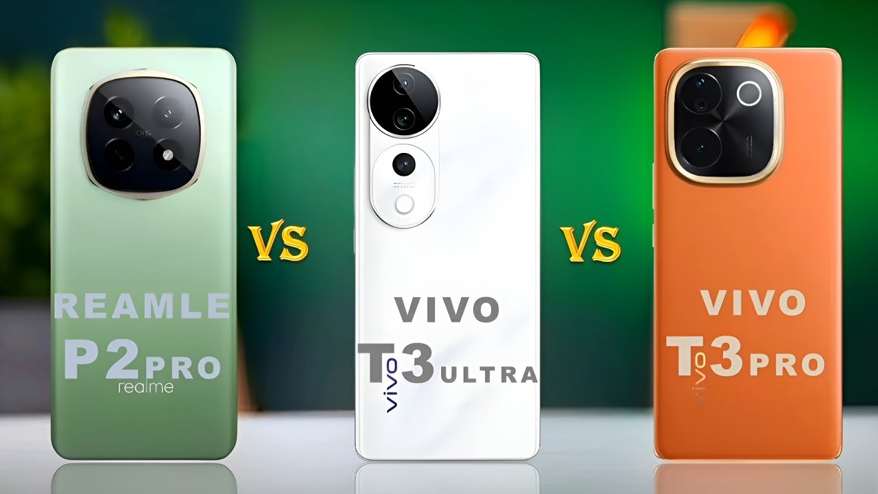Realme P2 Pro Vs Vivo T3 Ultra Vs Vivo T3 Pro - YouTube