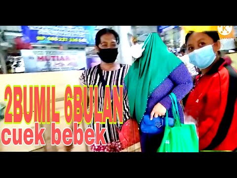 BURU BUMIL. 2BUMIL 6BULAN, CUEKNYA KAYAK BEBEK.//BUMIL DI KERAMAIAN PASAR TRADISIONAL.