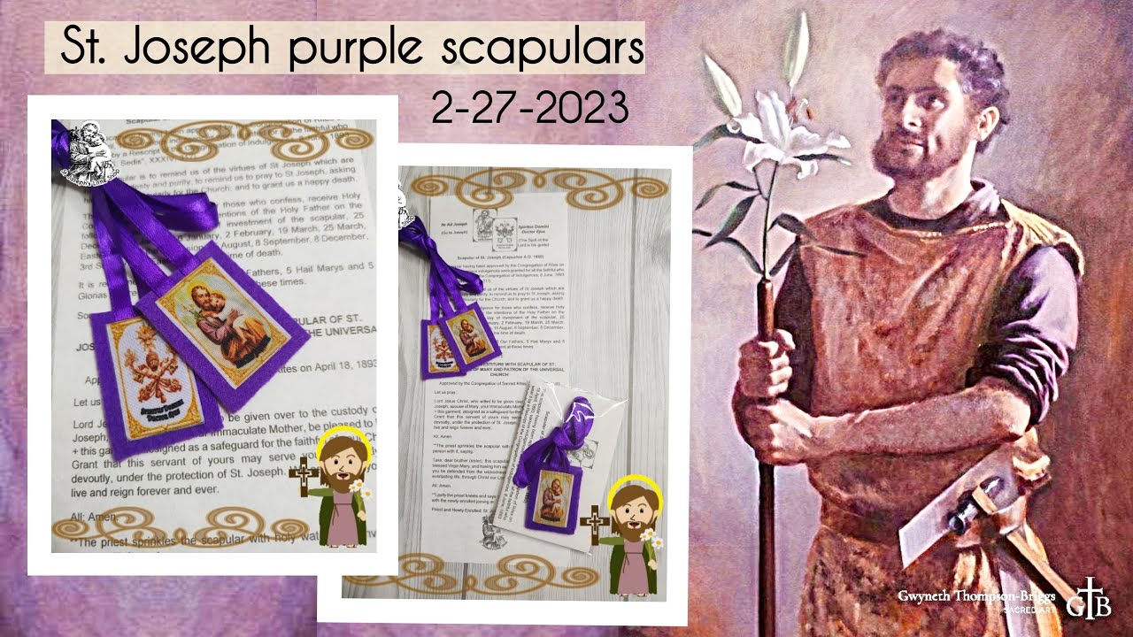 Purple Scapular of St. Joseph orders 2-27-2023 - YouTube