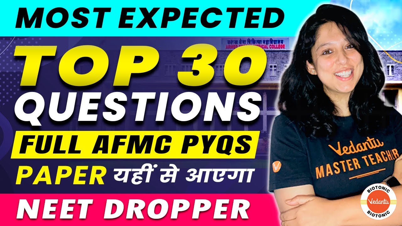 AFMC PYQs 🔥🔥 | NEET Biology Full Syllabus Test 📚| Most Expected ...
