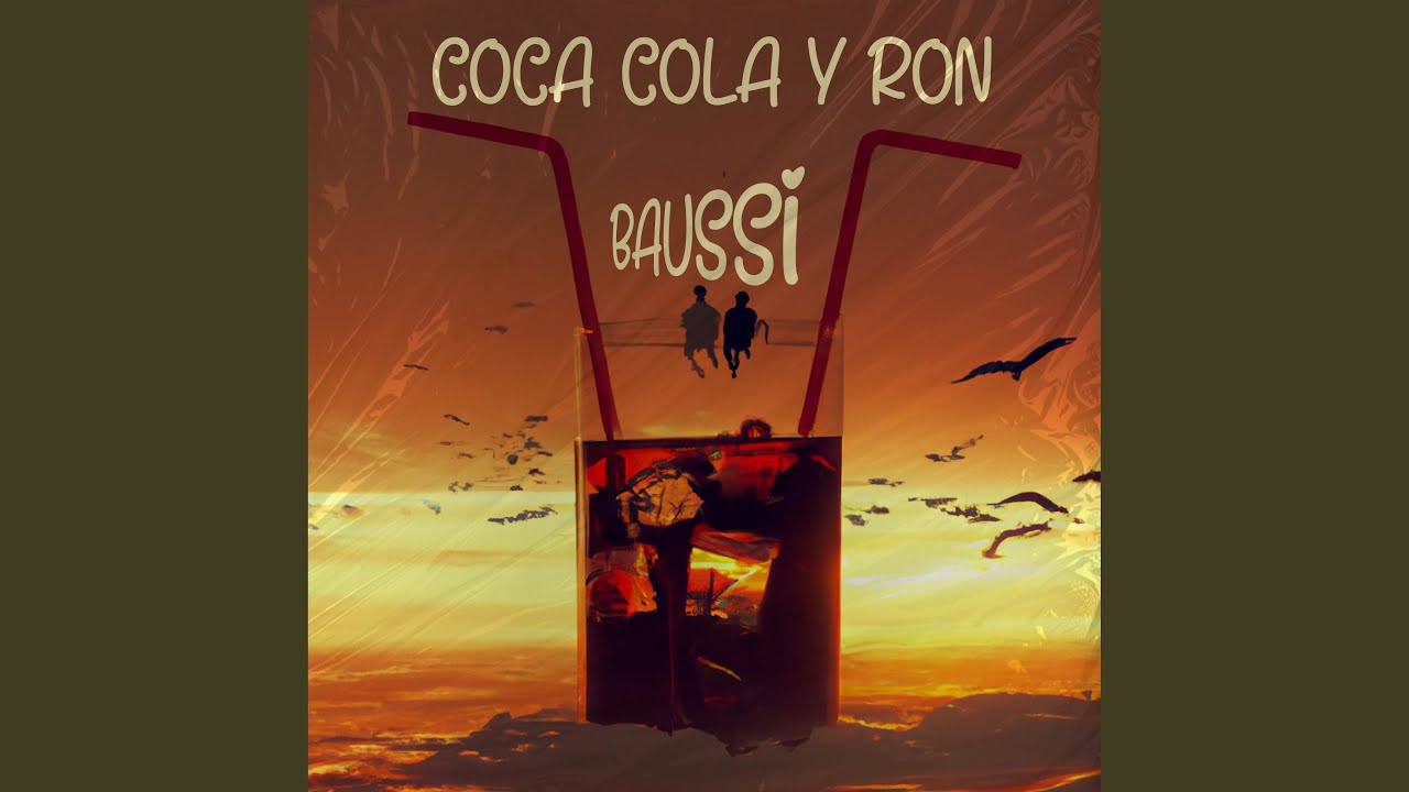 COCA COLA Y RON - YouTube
