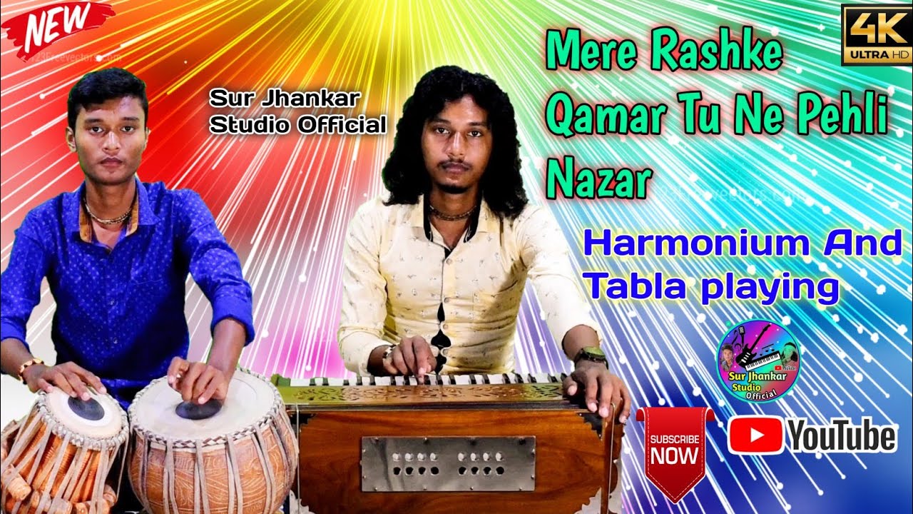 Mere Rashke Qamar. मेरे रश्के कमर ।। Harmonium and Tabla Cover ...