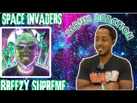 Punk Rock x Futuristic Swag | Breezy Supreme Space Invaders Reaction - YouTube