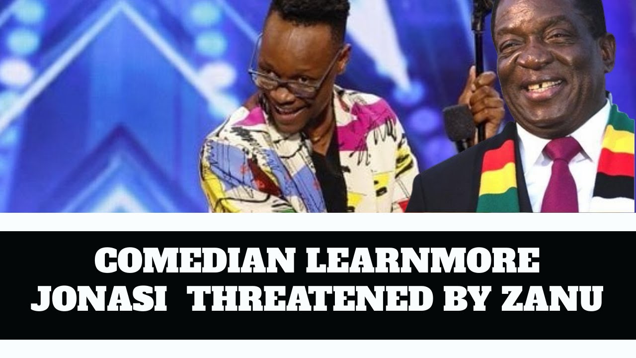 Zimbabwe AGT Comedian JONASI faces arrest from ZANU thugs | Mnangagwa ...