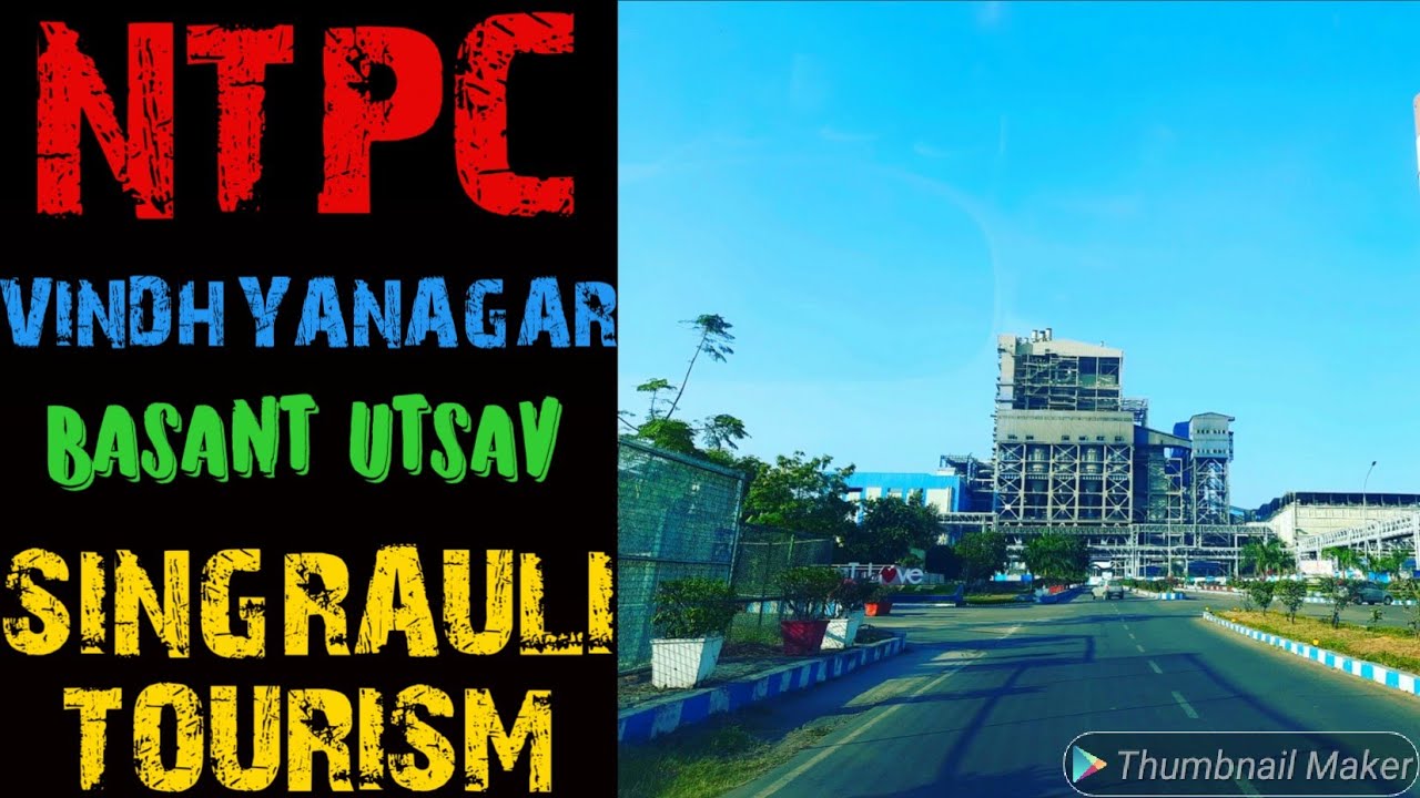 NTPC Vindhyanagar||Basant Mela||Lake Park||Thermal Power Plant|| NCL ...