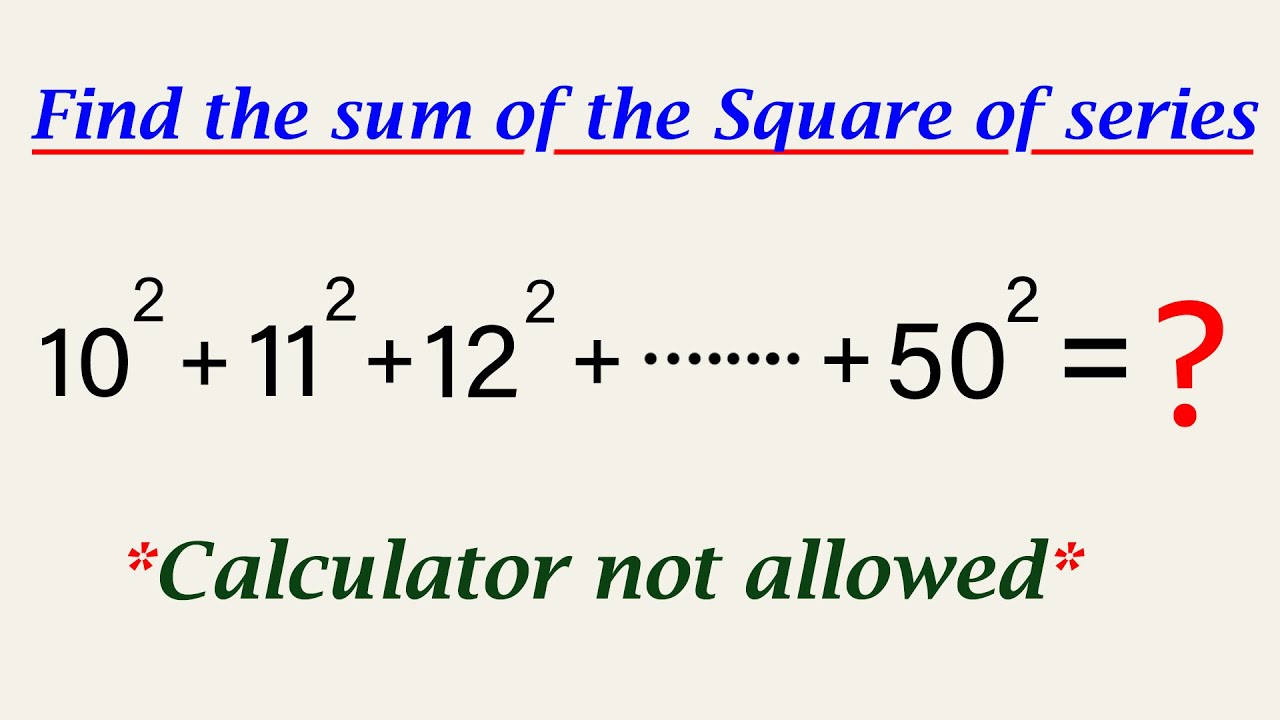 Math Olympaid | Find the sum of the Square of the series | VIJAY Maths ...