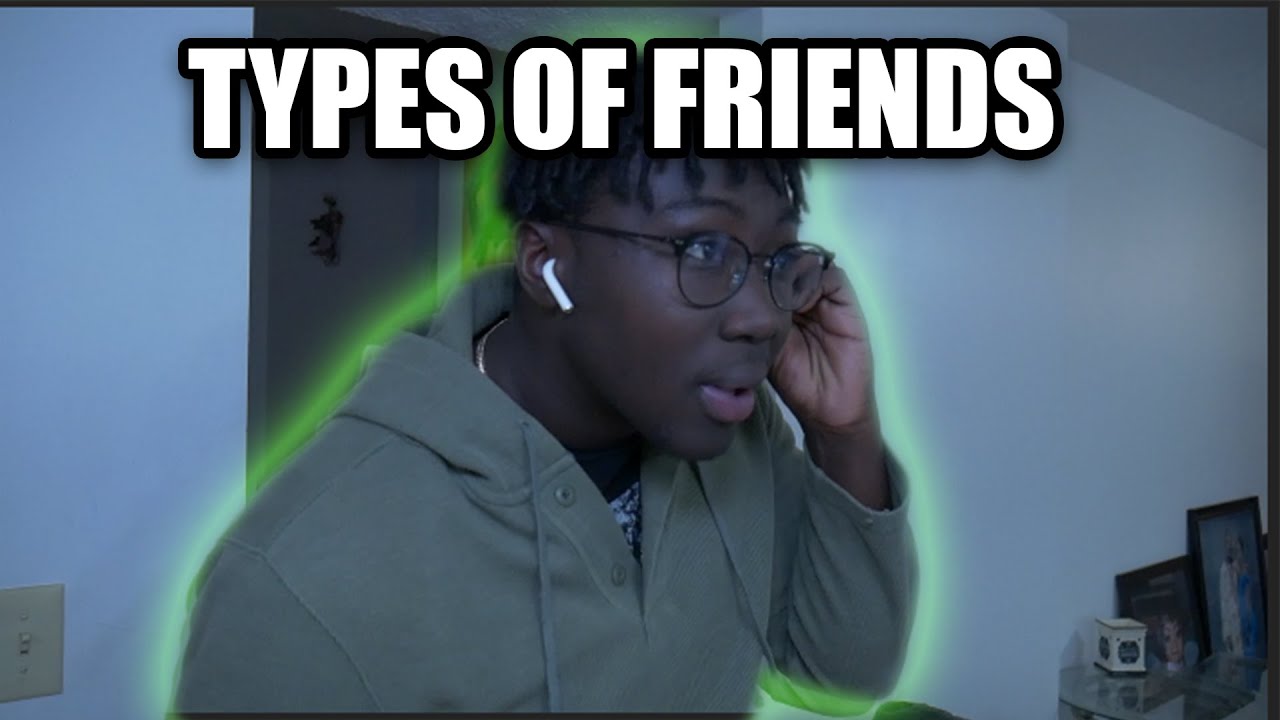 EVERYBODY HAS THAT ONE FRIEND - YouTube