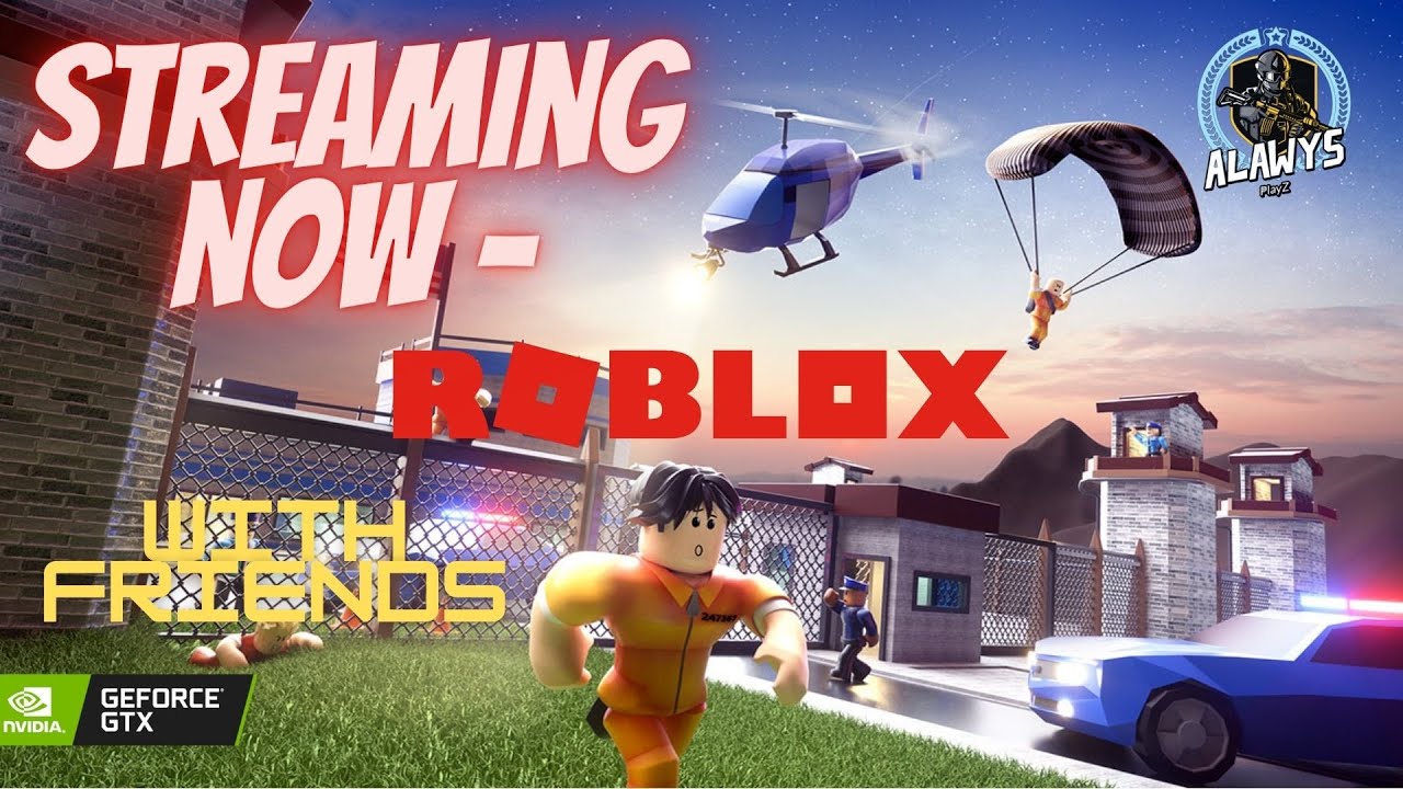 ROBLOX LIVE NOW || With friends || gameplay || live ! - YouTube