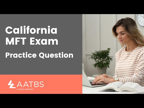 Tackling a California Clinical MFT Exam Question - YouTube