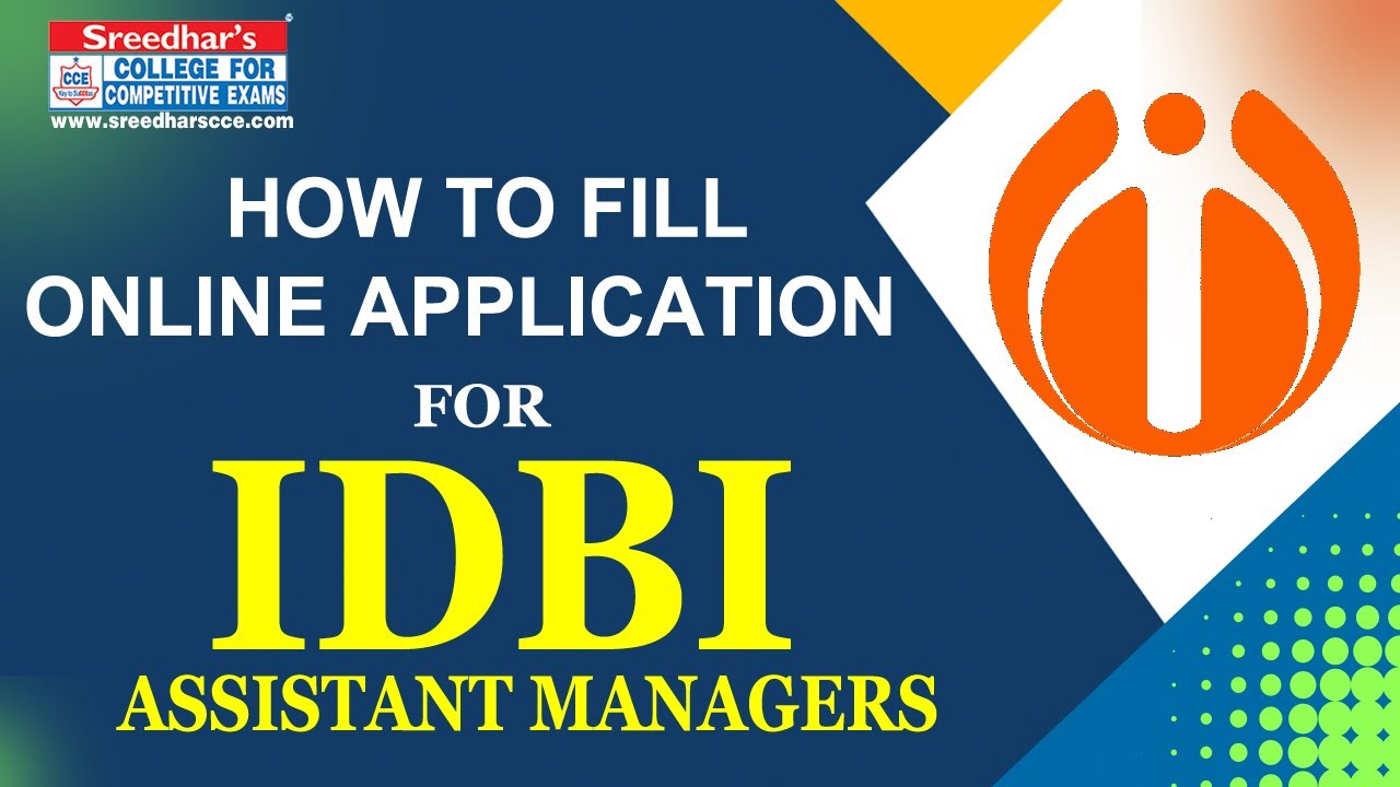 How To Fill Online Application Form for IDBI Bank Assistant Manager ...