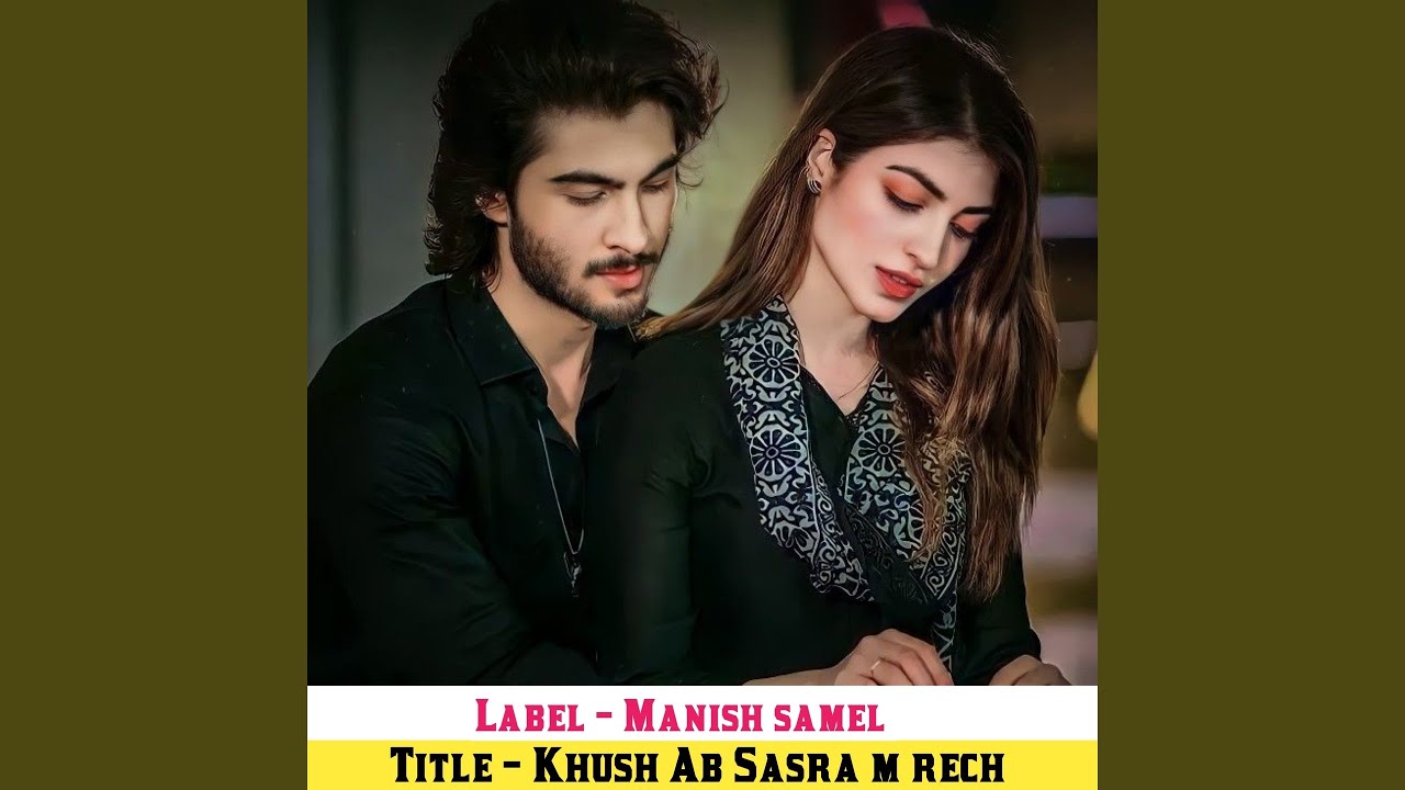 Khush Ab Sasra m rech - YouTube