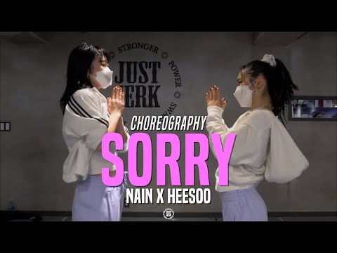 Nain X Heesoo Class | Justin Bieber - Sorry | @JustJerk Dance Academy