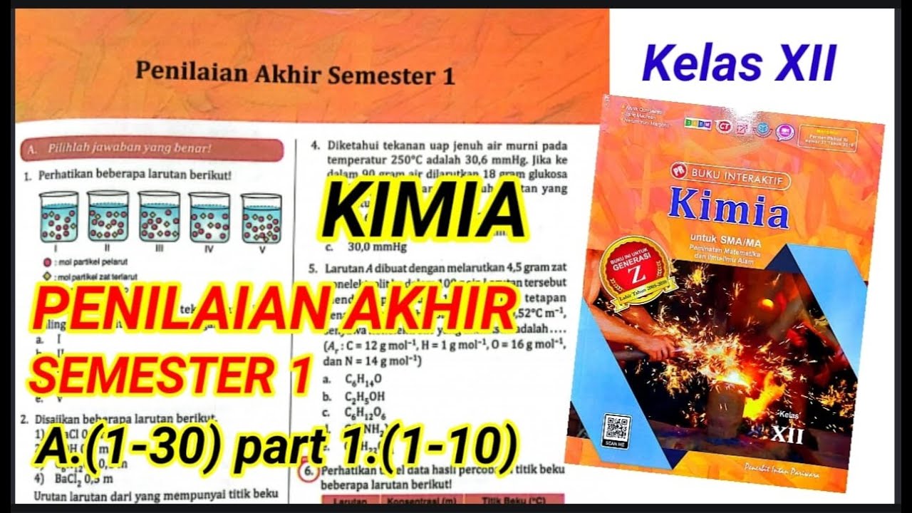 PENILAIAN AKHIR SEMESTER 1 (PAS 1) KIMIA KELAS XII (A. 1-30) PART 1 (1-10) Buku PR Intan ...