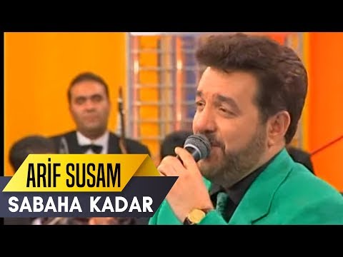Sabaha Kadar - Arif Susam | İbo Show Canlı performans
