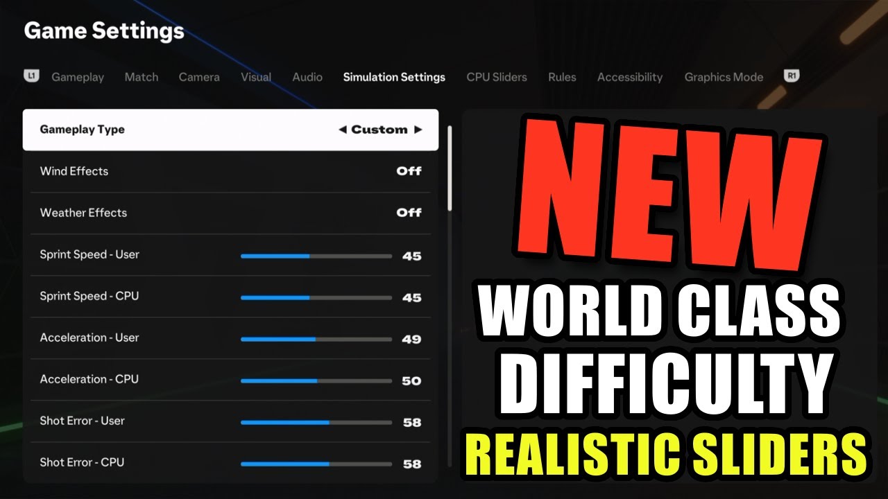 NEW EA FC 25 World Class Difficulty Realistic Sliders For All Matches ...