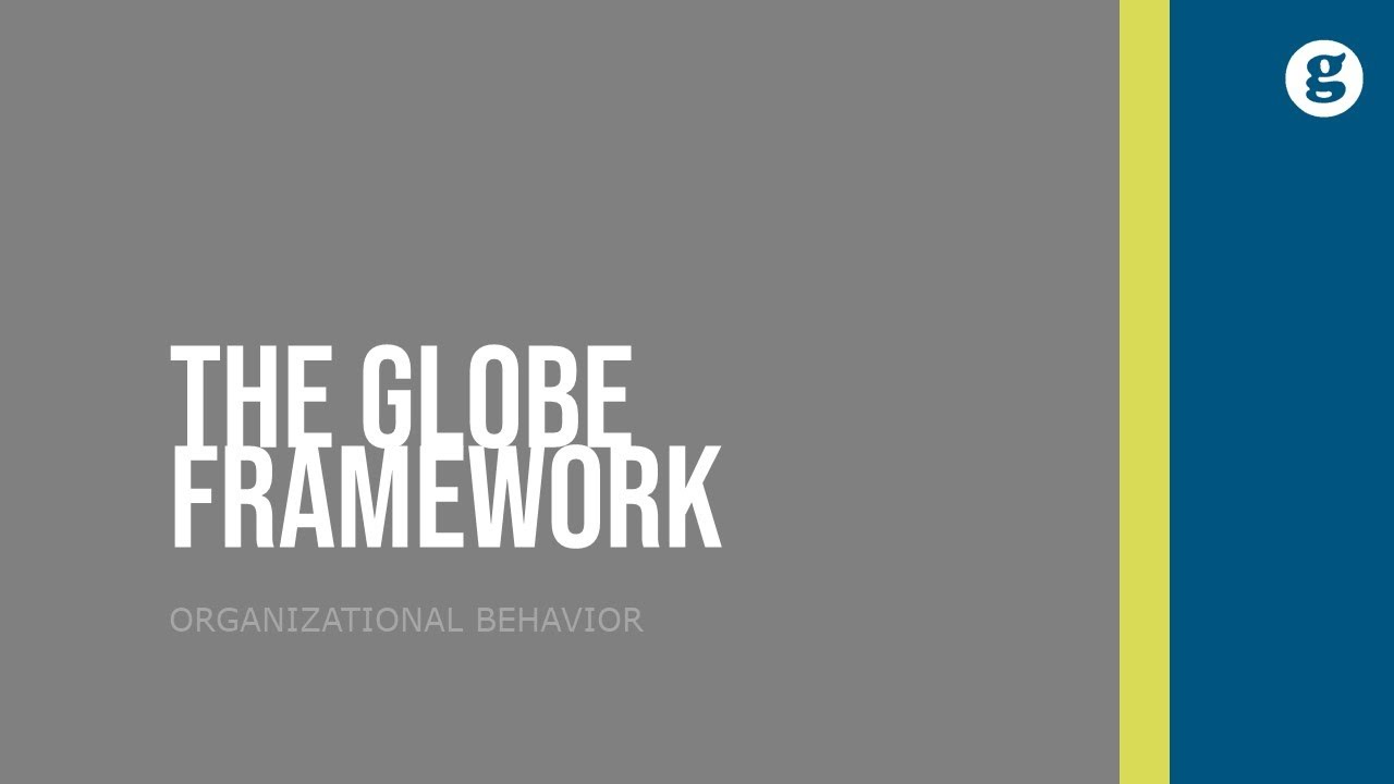 The GLOBE Framework - YouTube