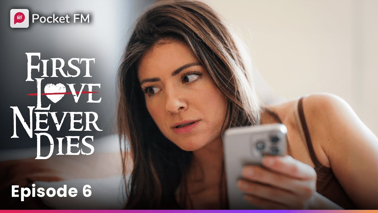 First Love Never Dies | Episode 6 | Another man wants me - YouTube