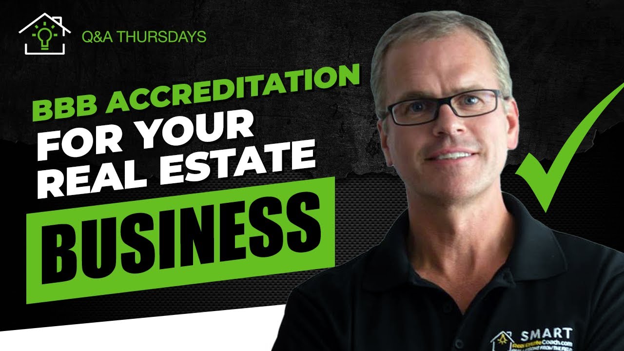 Why BBB Accreditation is IMPORTANT for Your Real Estate Business - YouTube