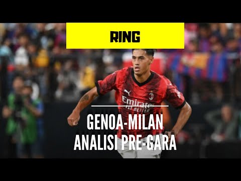 GENOA-MILAN : ANALISI PRE-PARTITA -RING DEI TIFOSI - YouTube