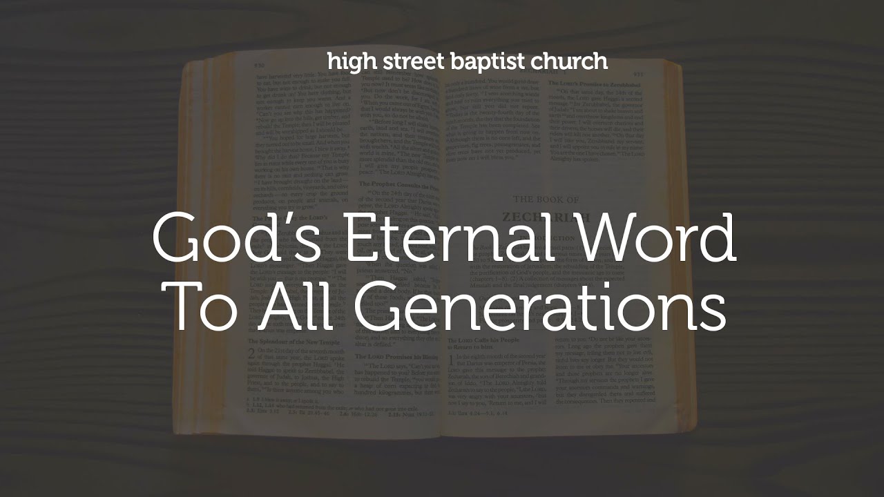 God’s Eternal Word to all Generations - YouTube