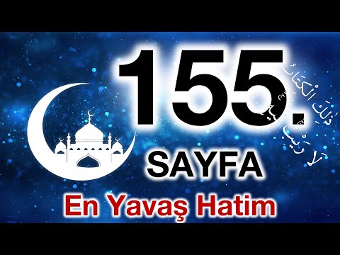 Kuran 155. sayfa / Araf Suresi 6. sayfa / yavaş okuyuş 8. cüz 155. sayfa / ok takipli 155. sayfa