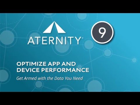 Aternity Version 9 | Optimize App and Device Performance - YouTube