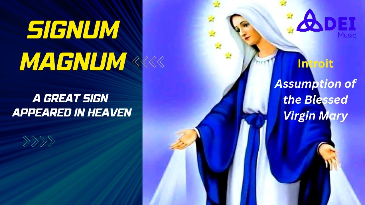 SIGNUM MAGNUM APPARUIT IN CAELO with lyrics | A great sign appeared in ...