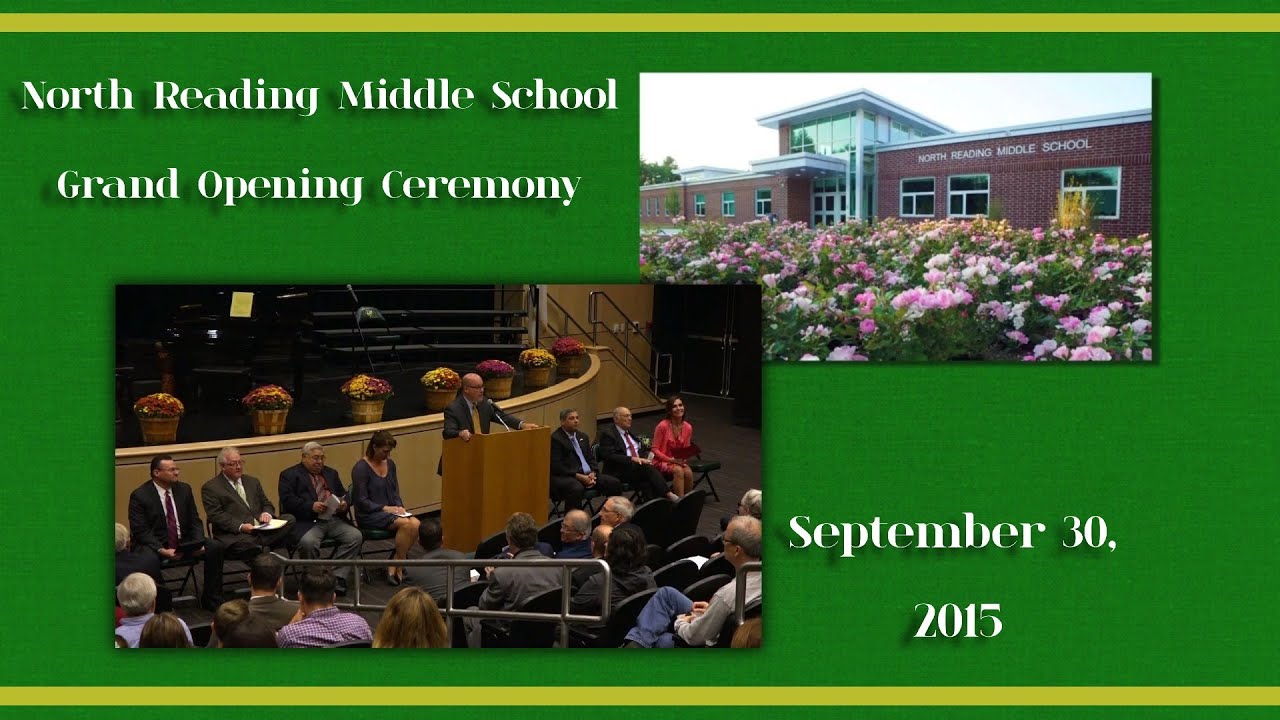North Reading Middle School Grand Opening Ceremony - 9/30/2015 - YouTube