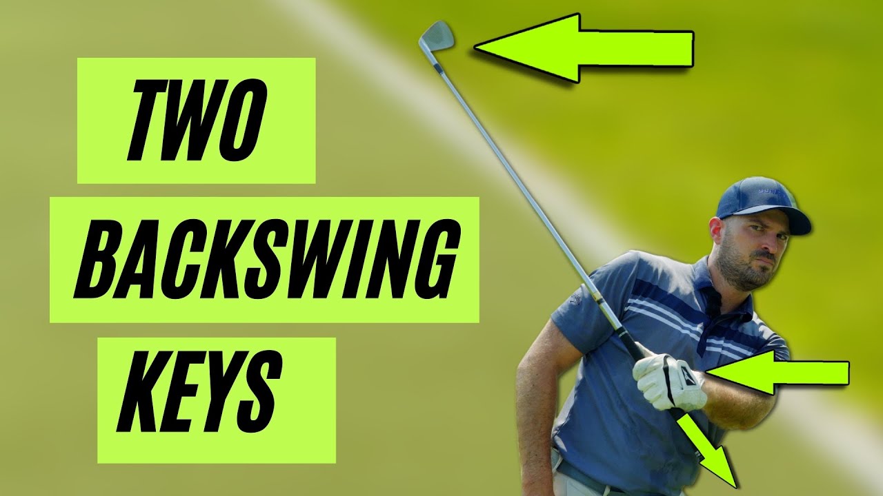 PERFECT GOLF SWING | Two Backswing Keys (DRILLS!) - YouTube