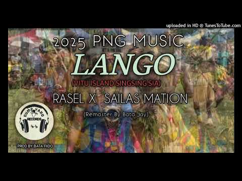 LANGO(2025) (Vitu Island Singsing Sia) ARTIST:RASEL X SAILAS MATION ...