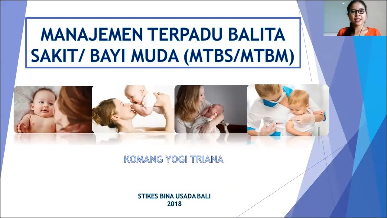 Materi Manajemen Terpadu Balita Sakit / Bayi Muda (MTBS) - YouTube
