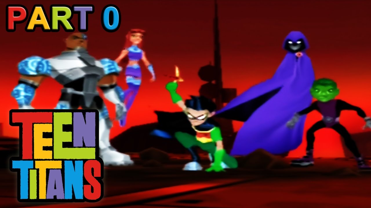 Teen Titans [0 - Introduction and Training] - YouTube
