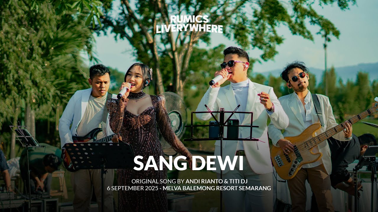 Rumics Music - Sang Dewi (Original Song by Andi Rianto & Titi DJ) - YouTube