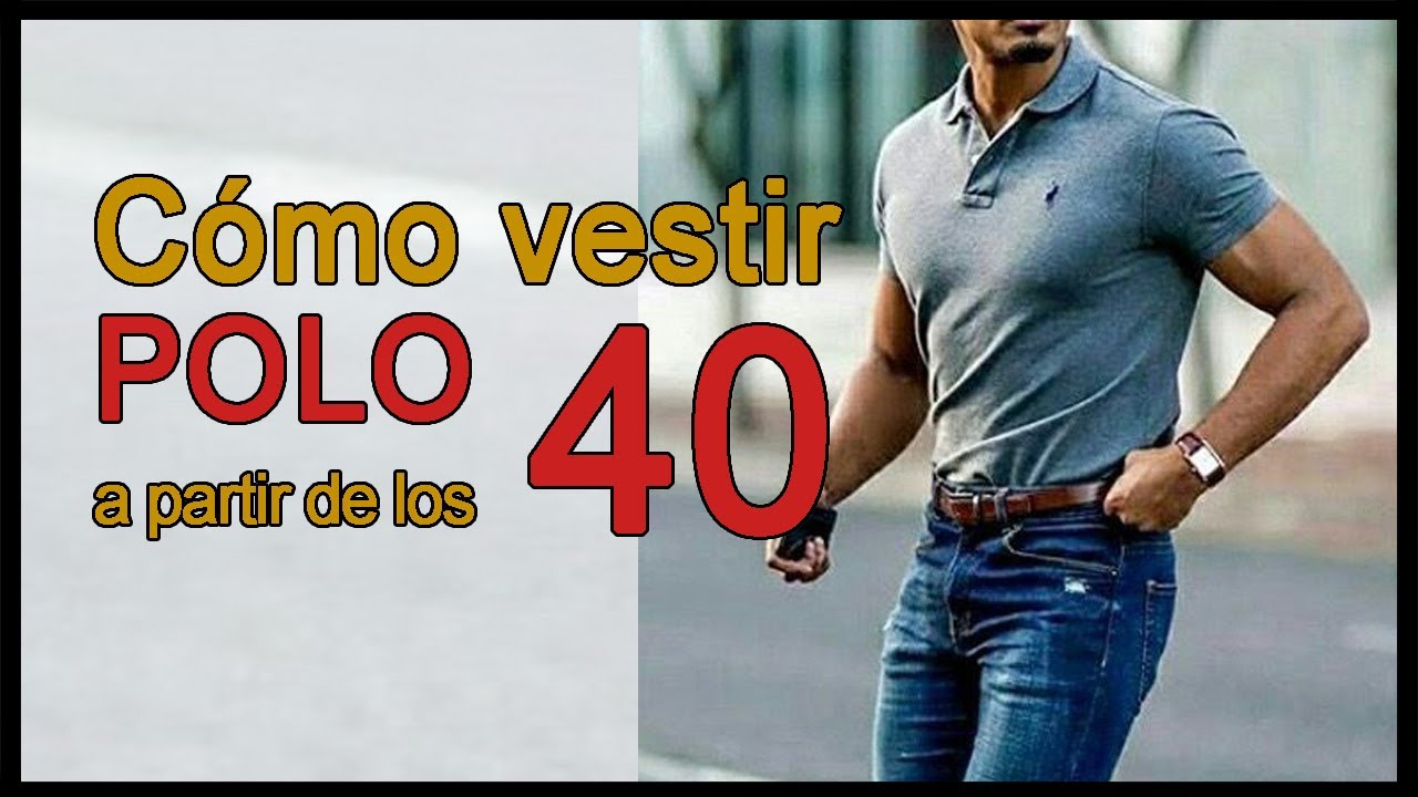 Como vestir Polos / Guía de estilo - YouTube