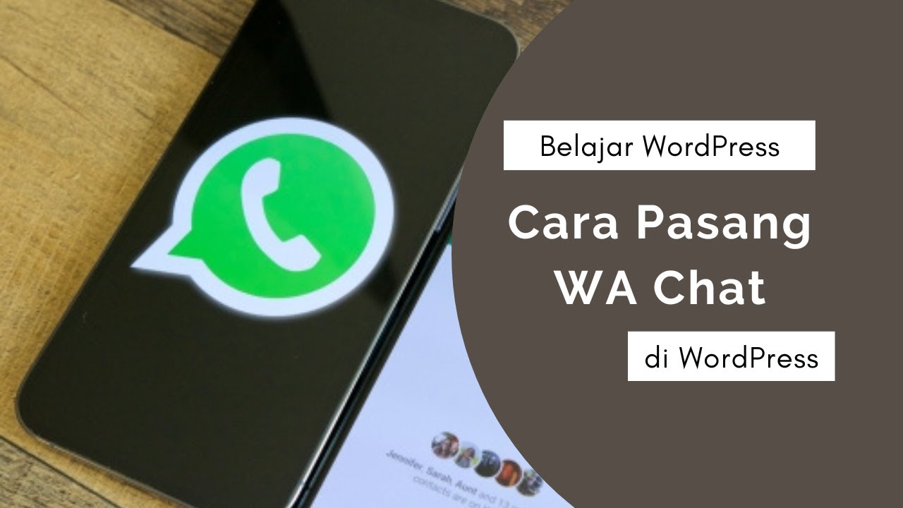 Cara Pasang Chat WA di Website WordPress - Belajar WordPress - YouTube