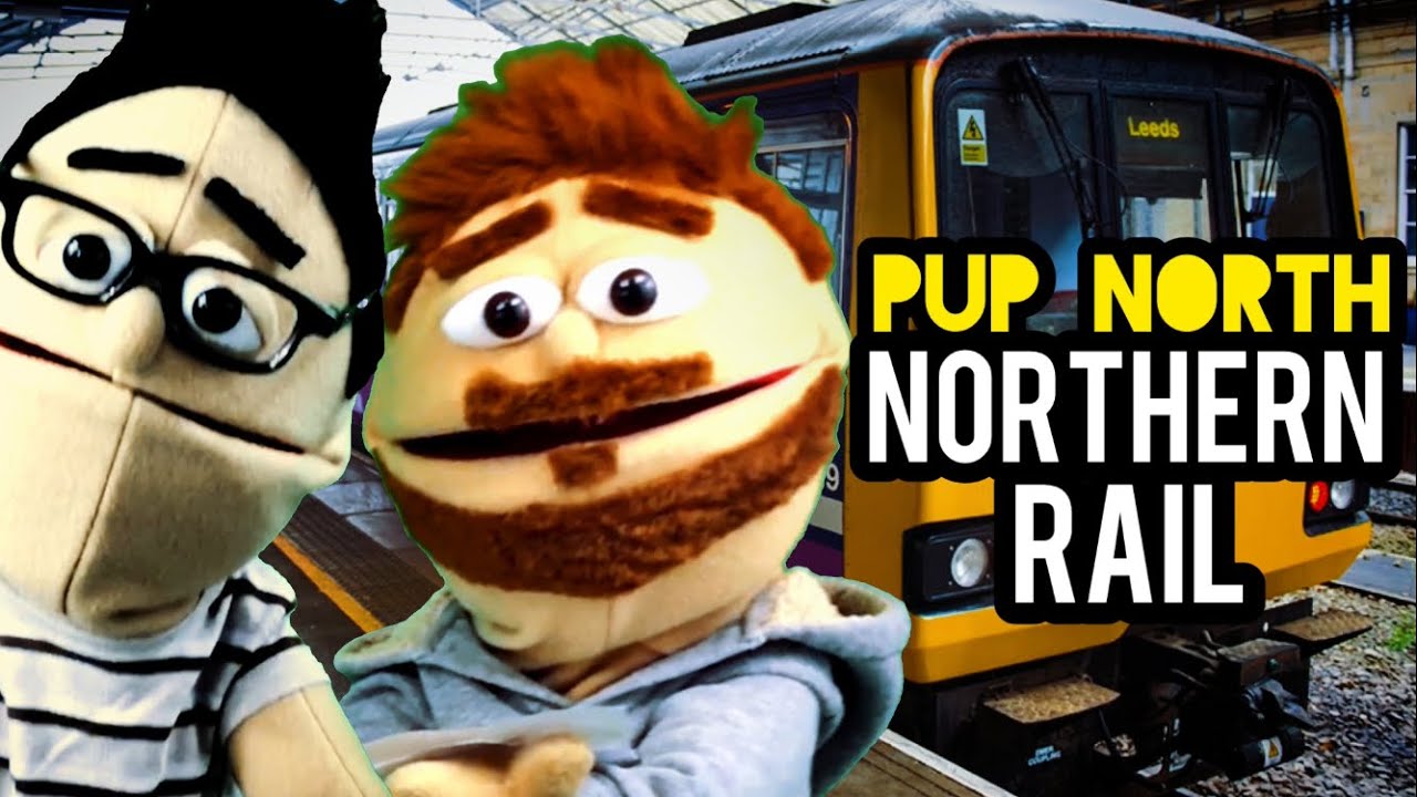 Northern Rail | PUP NORTH #1 - YouTube