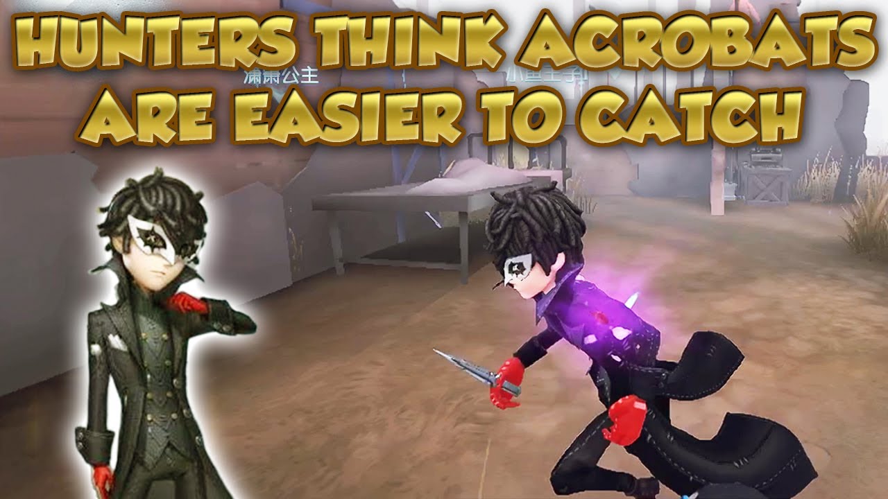 Hunters Think Acrobats Are Easier To Catch | Identity V | 第五人格 ...