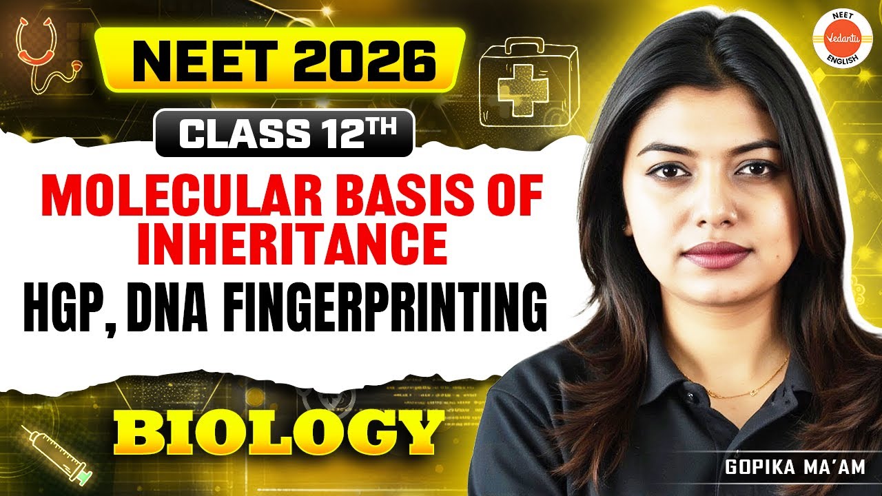MBI - Lac Operon HGP & DNA Fingerprinting | Class 12 | NEET 2026 ...
