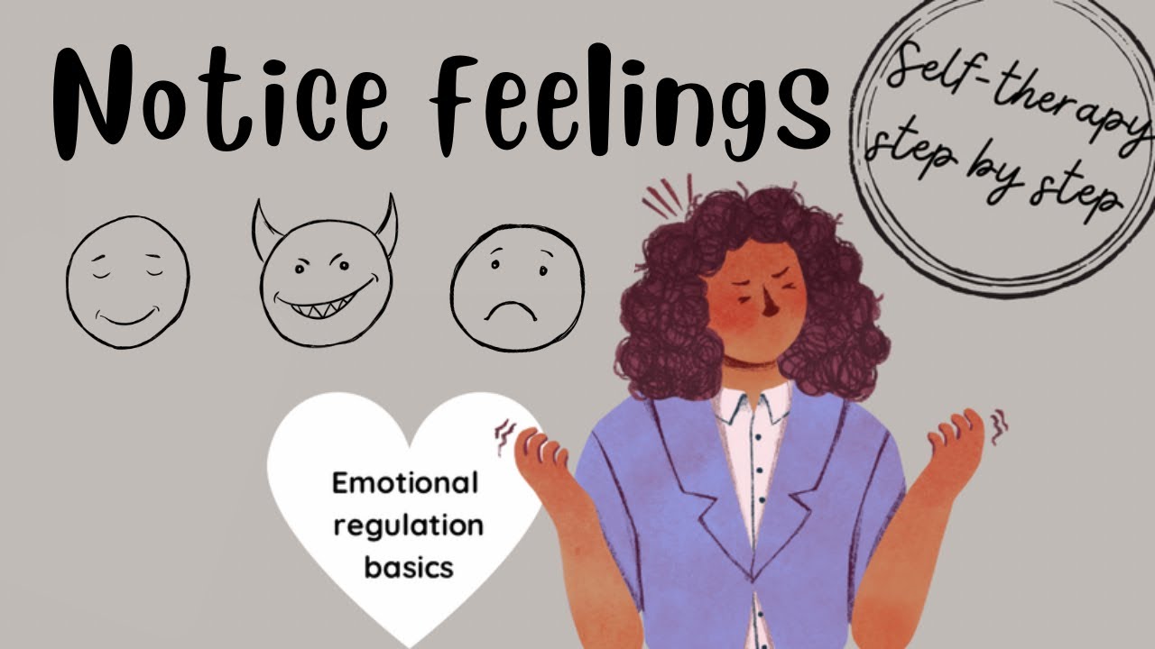 How to notice I feel something? // Emotional regulation pt 2 // Free ...